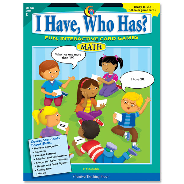 I Have, Who Has? Math, Gr. K, eBook – Creative Teaching Press