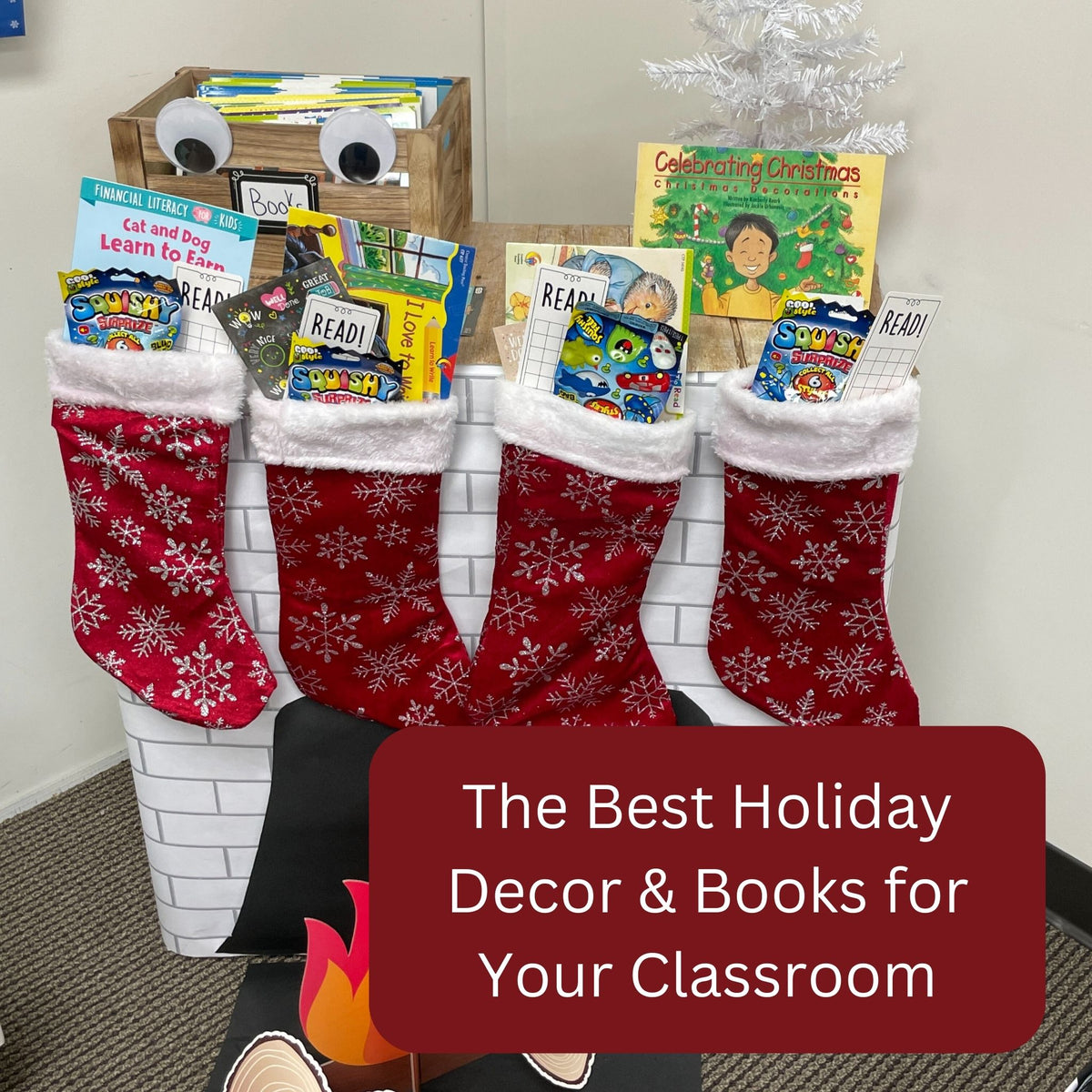 The Best Holiday Decor and Books for Your Classroom – Creative Teaching ...