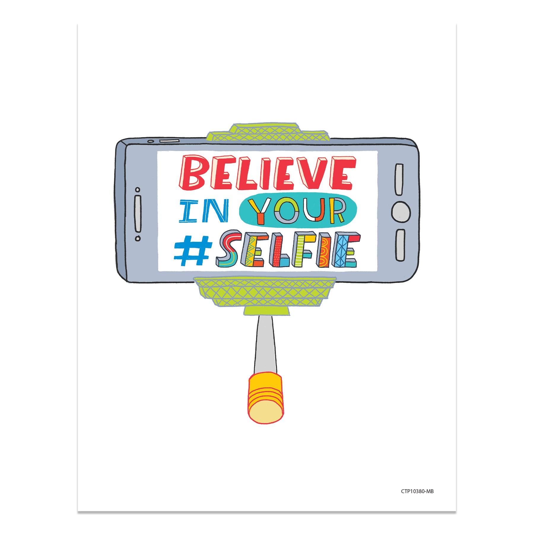 Selfie Stick Sign – Creative Teaching Press