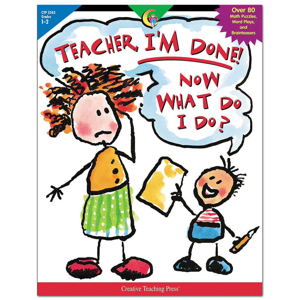 Teacher, I'm Done! Now What Do I Do?, Open eBook – Creative Teaching Press
